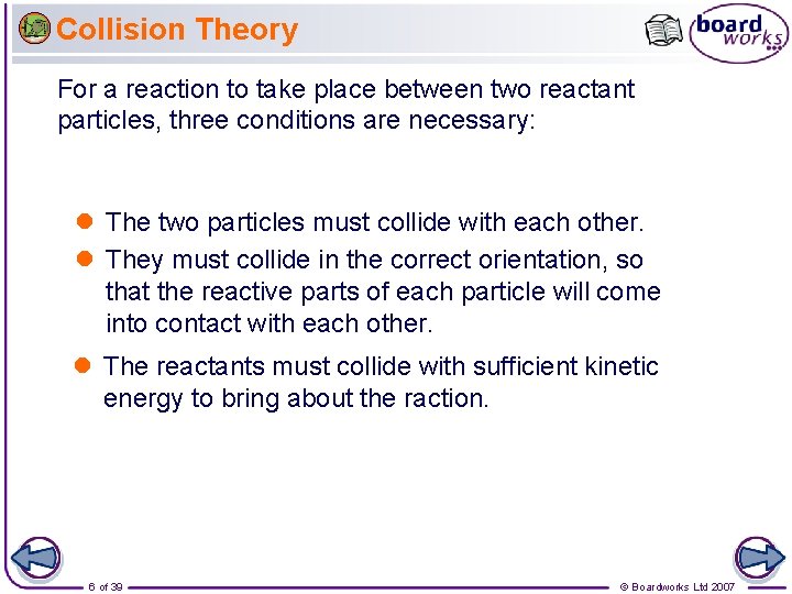 Kinetics 1 of 39 Boardworks Ltd 2007 2