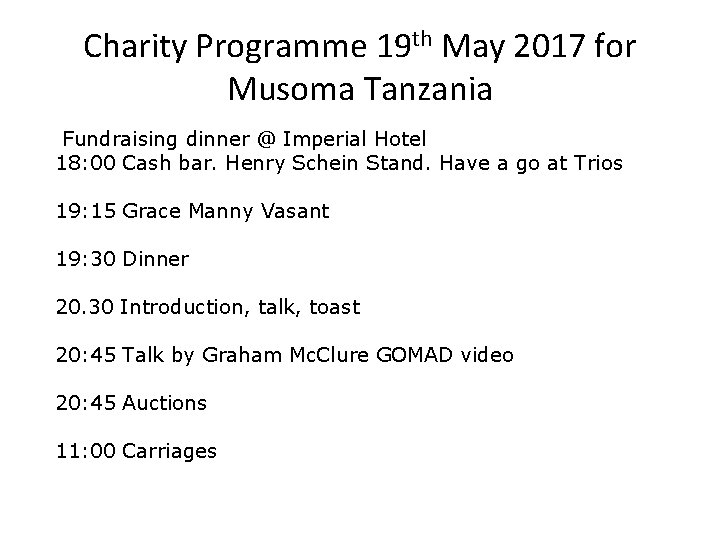 Charity Programme 19 th May 2017 for Musoma