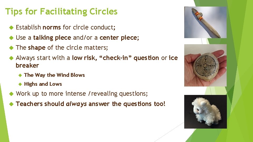 The Power of Circles in the Classroom Presented