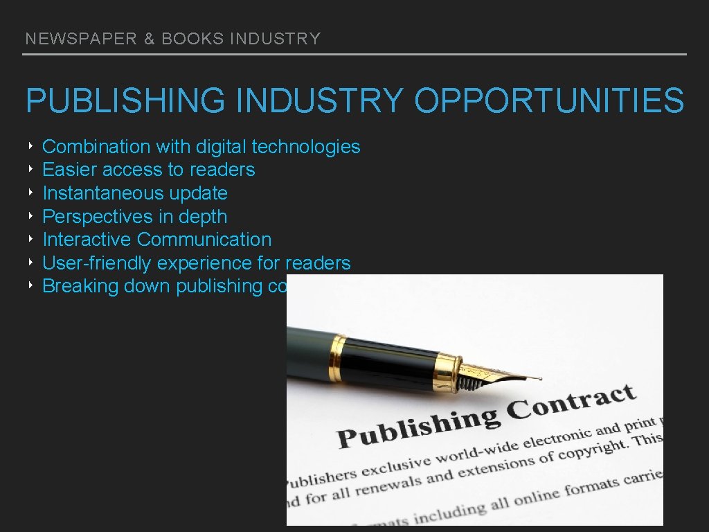 LATEST TRENDS IN THE NEWSPAPER BOOKS AND GAMING