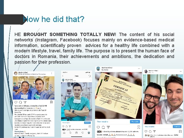 THE HUMAN FACE OF A DOCTOR Dr Mihail