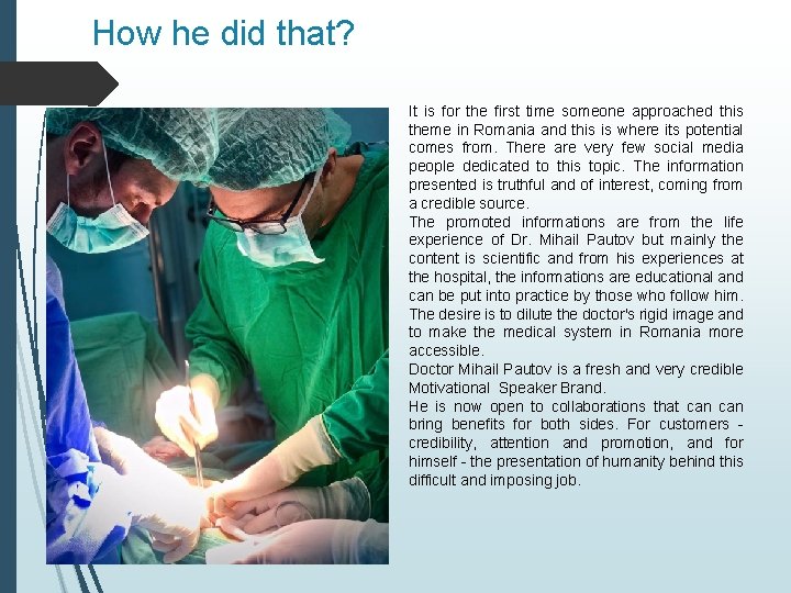 THE HUMAN FACE OF A DOCTOR Dr Mihail