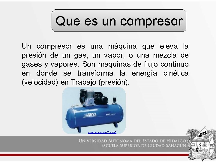 Compresores rea Acadmica Licenciatura en Ingeniera Industrial Profesora