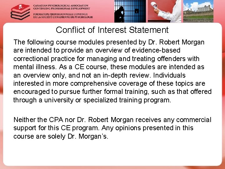 Bio Conflict of Interest Statement Dr Robert Morgan