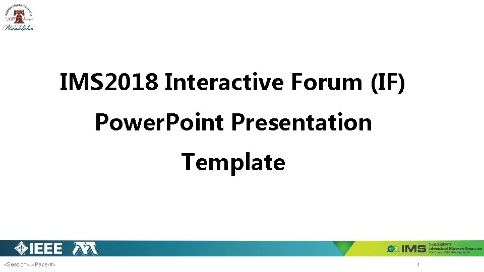 IMS 2018 Interactive Forum IF Power Point Presentation