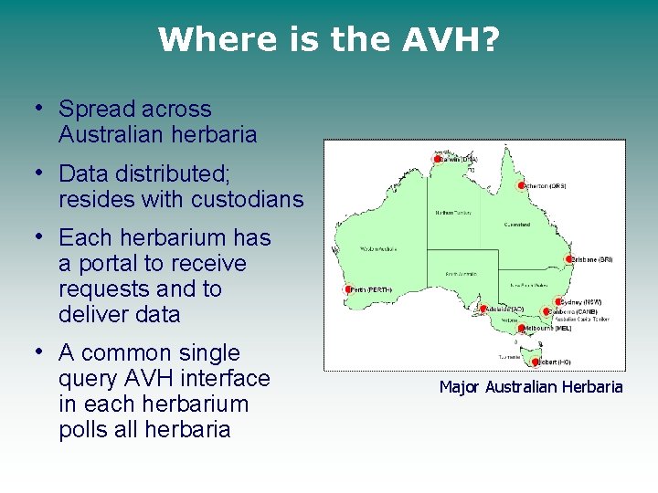 AUSTRALIAS VIRTUAL HERBARIUM Peter Neish Royal Botanic Gardens