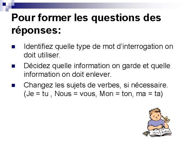 Les mots dinterrogation Former les questions Mme Zakus