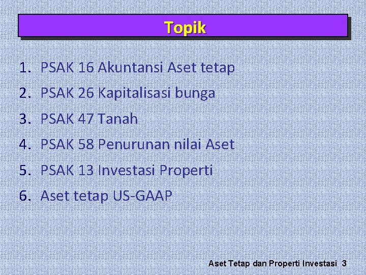 ASET TETAP PROPERTI INVESTASI Aset Tetap dan Properti