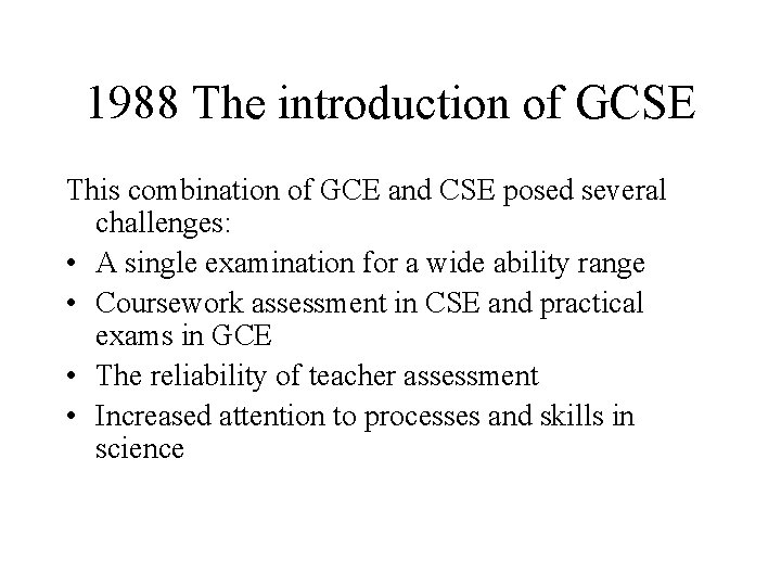 A brief history of the assessment of practical