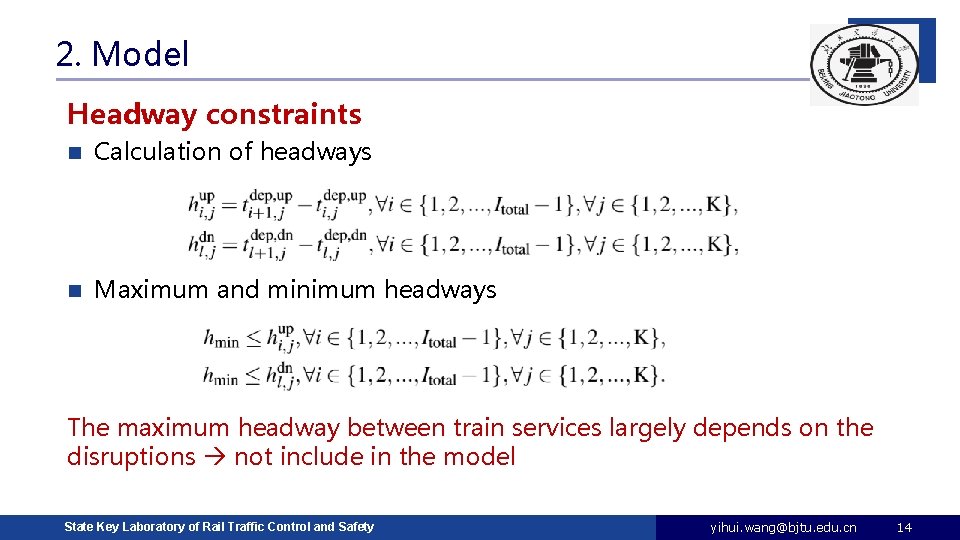 Train rescheduling and rolling stock circulation in case