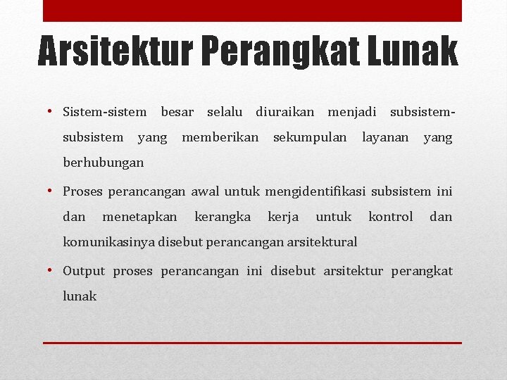 10 Perancangan Arsitektural REKAYASA PERANGKAT LUNAK By Andi