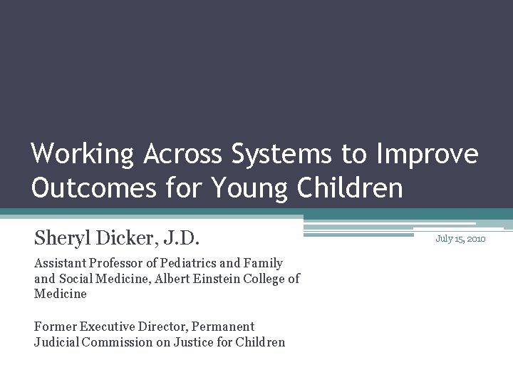 Working Across Systems to Improve Outcomes for Young