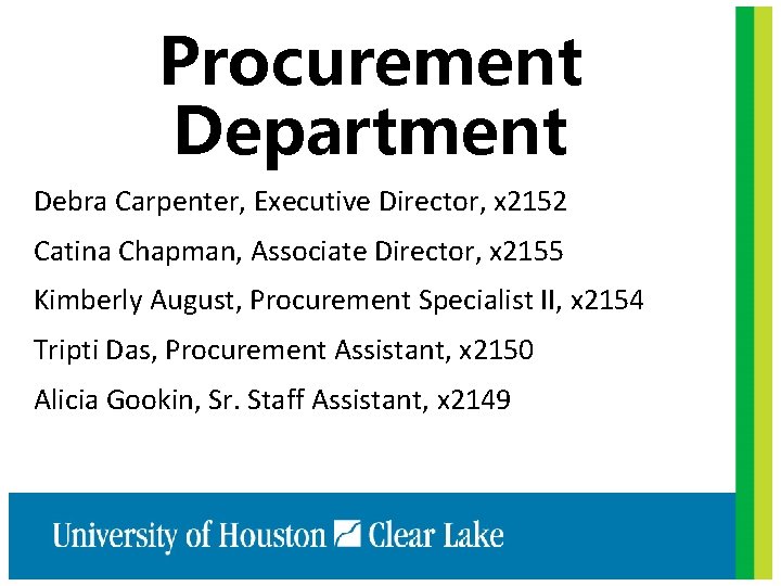 PROCUREMENT TRAINING Procurement Department Debra Carpenter Executive ...