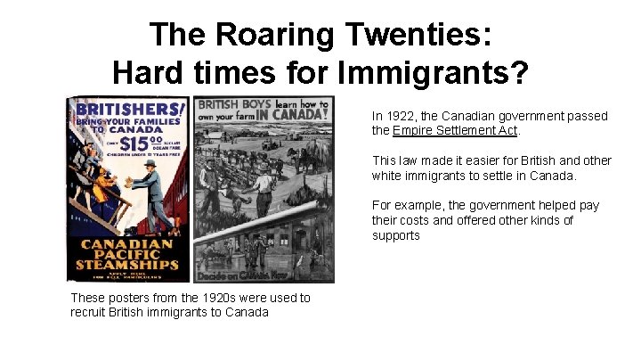 Canada in the 1920 s The Roaring Twenties