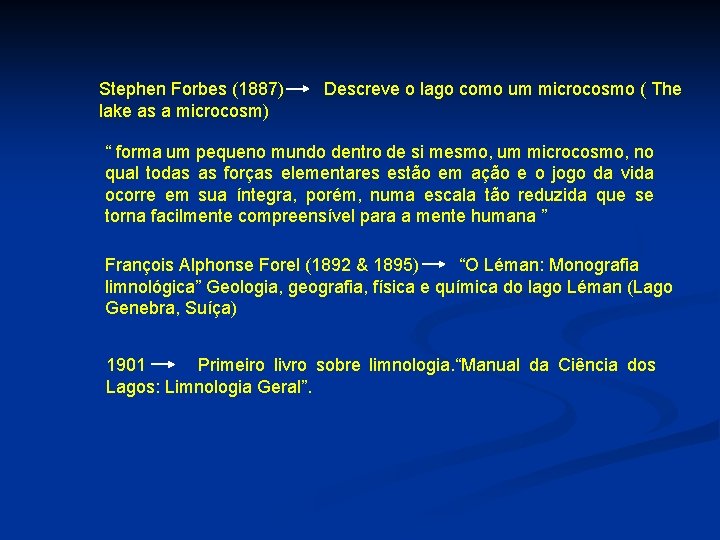 Limoloo qu Uma breve histria da limnologia Aristteles