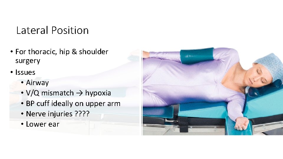 Patient Positioning Rachel BrightThomas Consultant Surgeon WAHNHST r