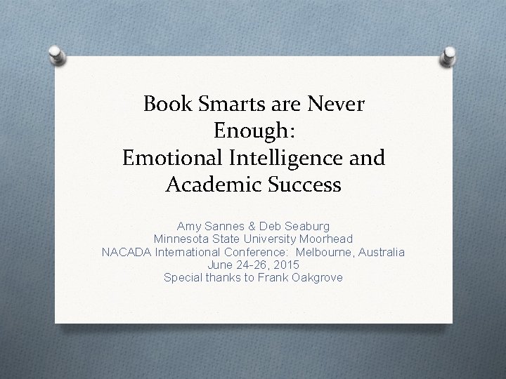 Book Smarts are Never Enough Emotional Intelligence and