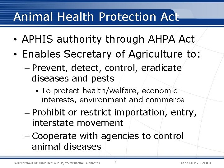 Wildlife Management and Vector Control for an FAD