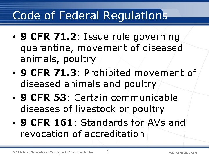 Wildlife Management and Vector Control for an FAD