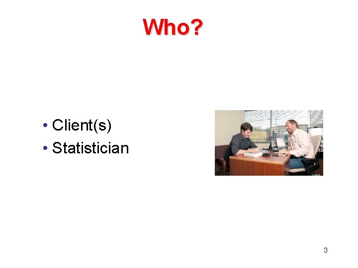 ABCs of Statistical Consultations Tamara Arenovich Tony Panzarella