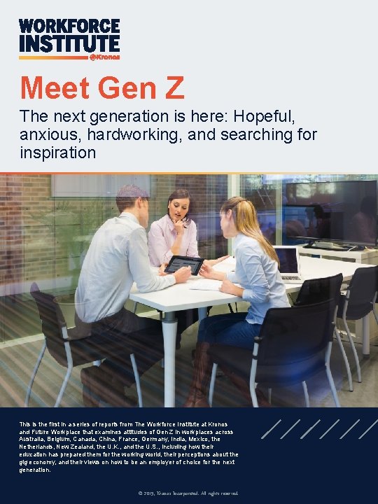Meet Gen Z The next generation is here