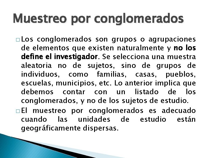 UNIVERSO MUESTRA Y MUESTREO DRA ELEONORA ESPINOZA UIC