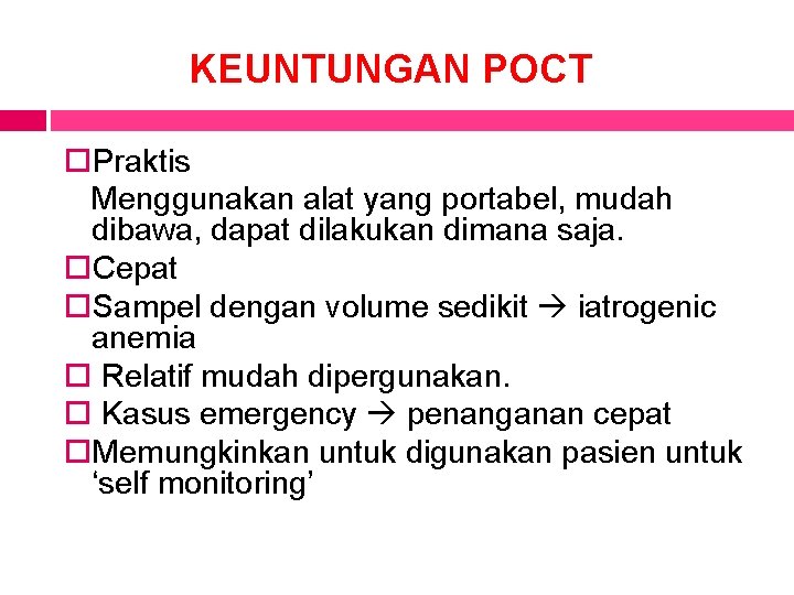 POINT OF CARE TESTING POCT Dep Patologi Klinik