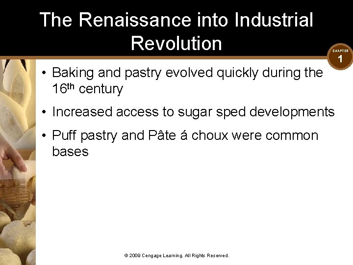 Chapter 1 Bread and Pastry A Historical Perspective