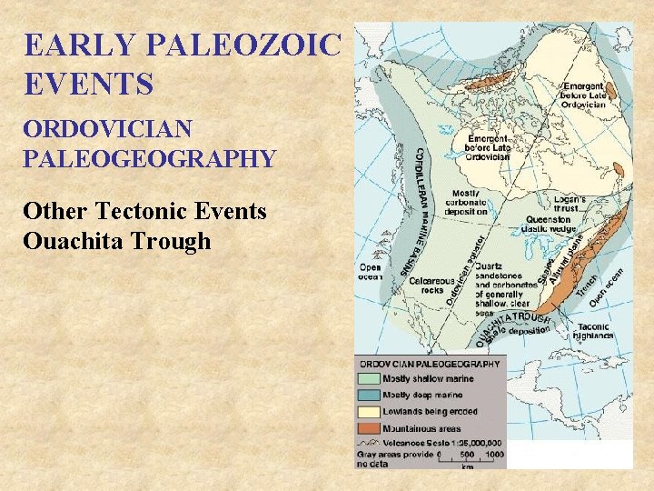 EARLY PALEOZOIC EVENTS ORDOVICIAN PALEOGEOGRAPHY Cratonic Sequences of