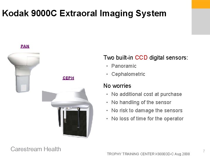 KODAK 9000 C 3 D Extraoral Imaging System