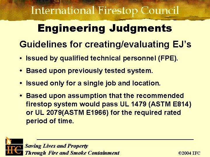 FIRESTOP 101 An Introduction to Firestopping Saving Lives
