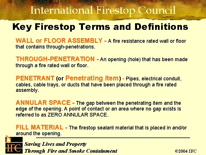 FIRESTOP 101 An Introduction to Firestopping Saving Lives