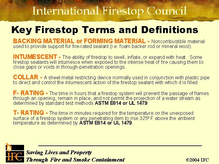 FIRESTOP 101 An Introduction to Firestopping Saving Lives