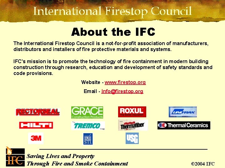 FIRESTOP 101 An Introduction to Firestopping Saving Lives