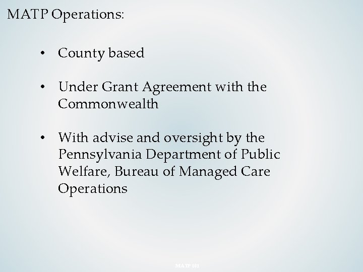 Medical Assistance Transportation Program An Overview MATP 101