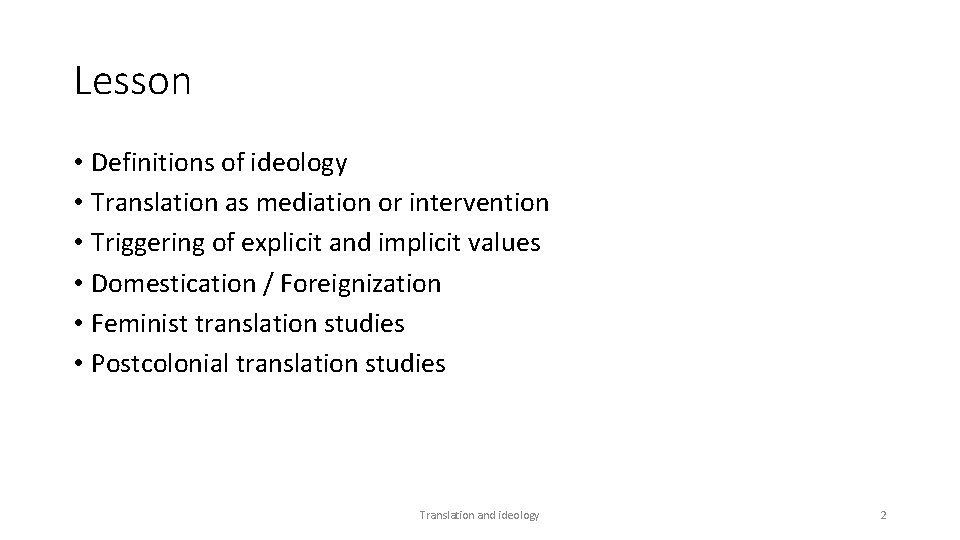Translation and ideology Lecture 3 Lesson Definitions of