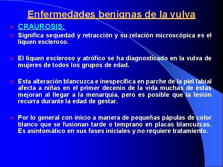 tema Enfermedades benignas de la vulva Dra Alma