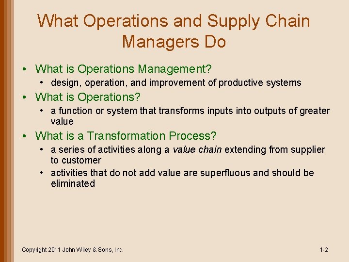 Chapter 1 Operations and Supply Chain Management Introduction