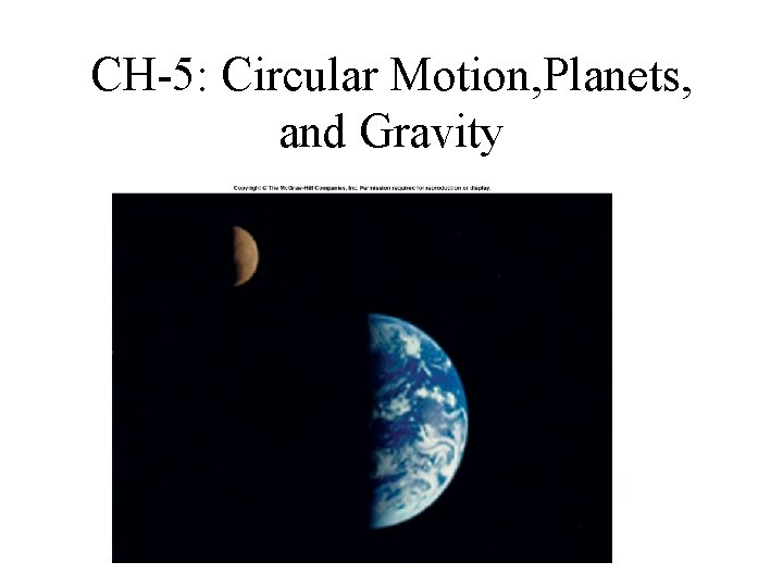 CH5 Circular Motion Planets and Gravity Outline 1