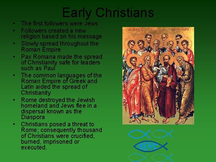 The Rise of Christianity Jesus of Nazareth Born