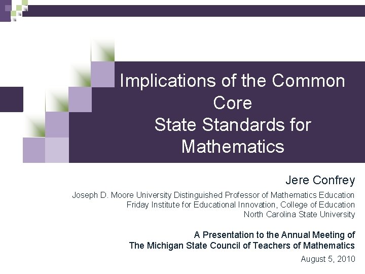 Implications of the Common Core State Standards for