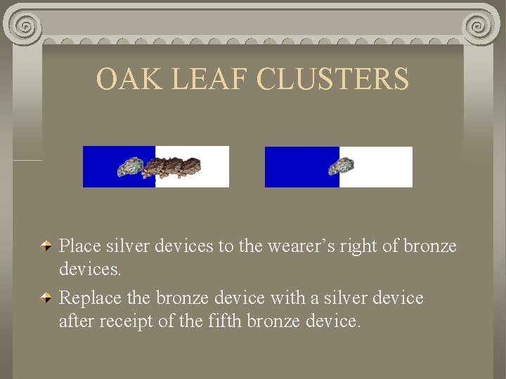 Ribbon Construction Objective Cadets will know ...