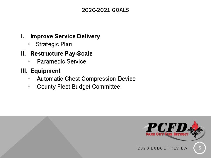 2020 AMBULANCE BUDGET AMBULANCE SERVICES Park City North