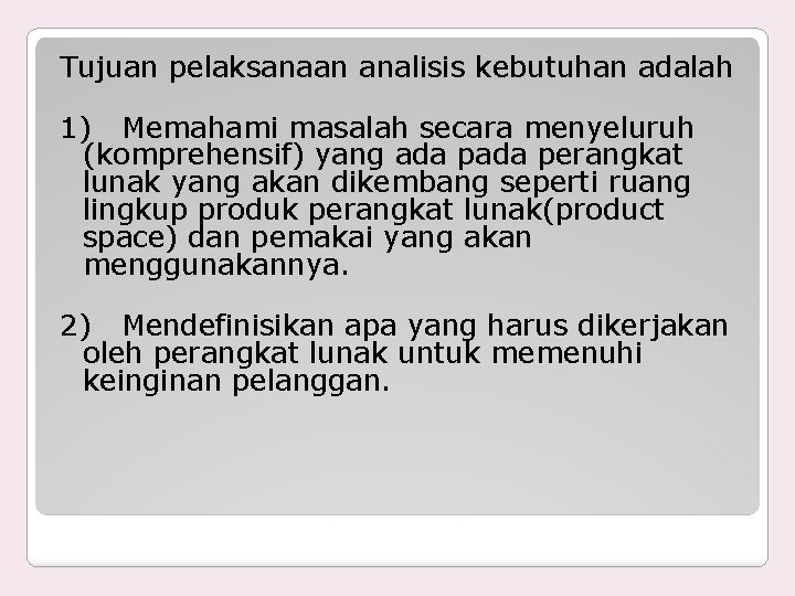 Analisis Kebutuhan Perangkat Lunak software requirement analysis 7