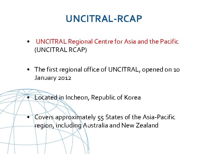 UNCITRAL United Nations Commission on International Trade Law
