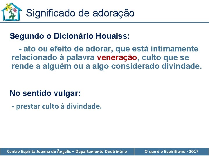 Lei de Adorao Adorao significado e objetivo A