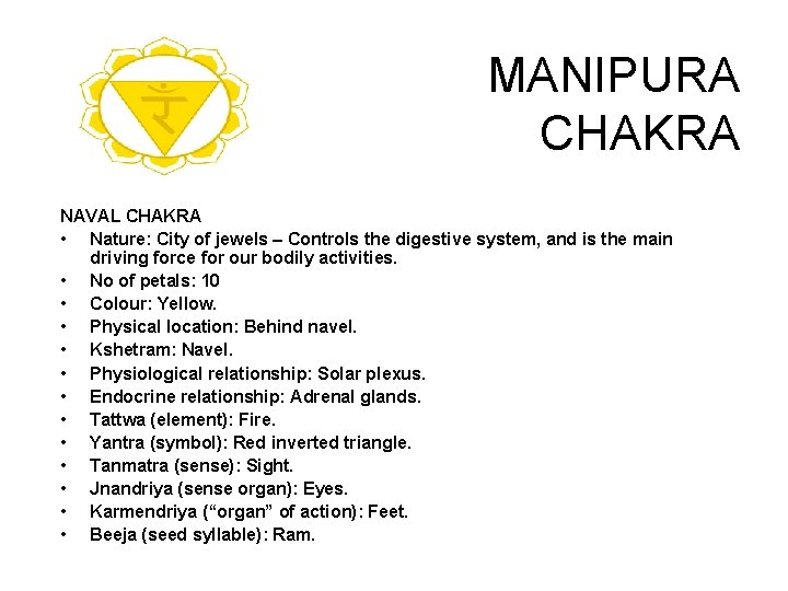 WORKSHOP INTRODUCTION TO THE CHAKRAS The Chakras Prana
