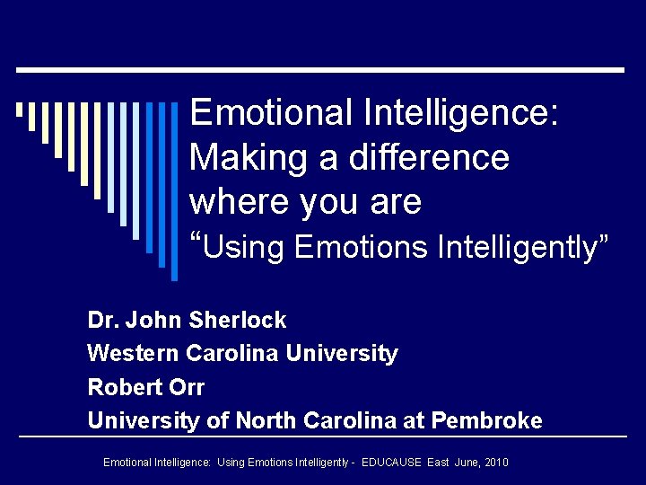 Emotional Intelligence Making a difference where you are