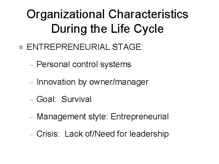 Organizational Life Cycles Size and Decline BA 152