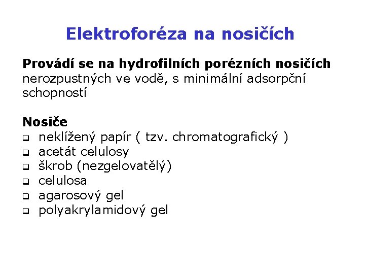 ELEKTROFORETICK METODY Historie Poprv publikoval metodu elektroforzy srovch